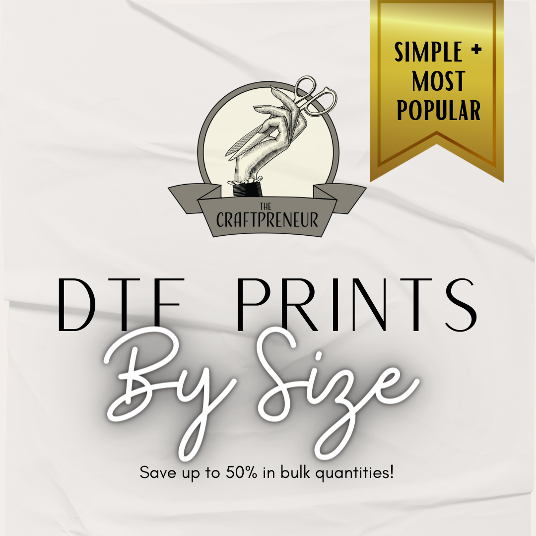 DTF Prints by Size | The Craftpreneur